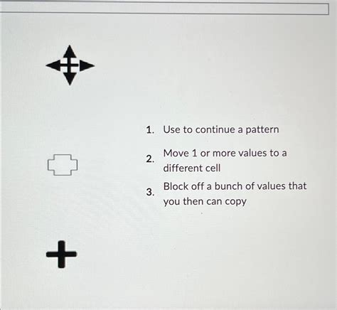 Solved 447use To Continue A Patternmove 1 ﻿or More Values To