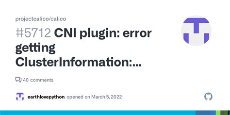 Cni Plugin Error Getting Clusterinformation Connection Is Unauthorized Unauthorized · Issue