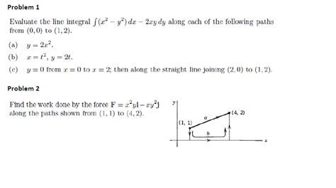 Solved Evaluate The Line Integral Integral X 2 Y 2 Dx