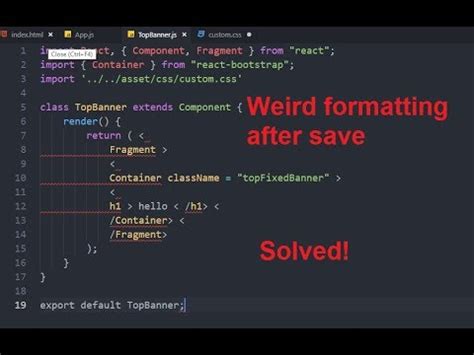 Weird Formatting After Save In Vs Code React Js Formatting Problem YouTube