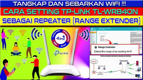 Cara Setting Tp Link Tl Wr840n Sebagai Repeater Range Extender Youtube