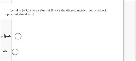 solved let a [−3 1 be a subset of r with the discrete