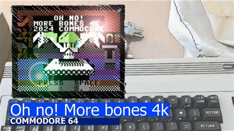 Commodore 64 Oh No More Bones 4k Youtube