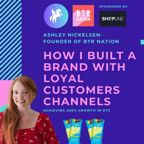 Pegasus Ignite Dtc Presents How I Built A Brand With Loyal Customers With Ashley Nickelsen