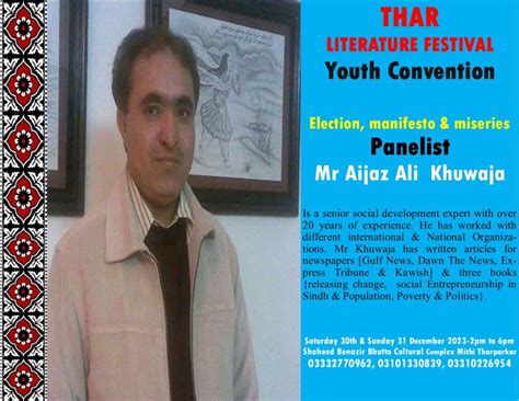 Aijaz Ali Khuwaja On Linkedin Will Speak At Thar Literature Forum