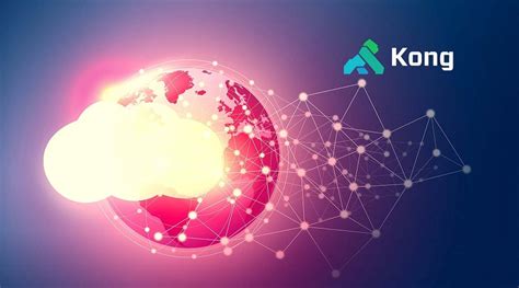 Kong Releases Even Faster Cloud Native Api Management Platform To Power The Connected Enterprise