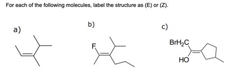 Solved For Each Of The Following Molecules Label The Chegg