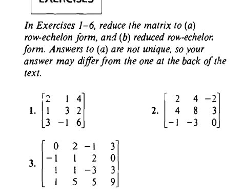 Solved In Exercises 1 6 Reduce The Matrix To A