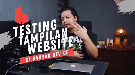 Pakai Browsersync Buat Testing Tampilan Website Di Banyak Device Youtube
