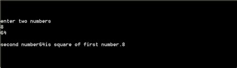 Program That Inputs Two Numbers And Finds If Second Number Is Square Of