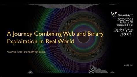 3rd Real World Ctf A Journey Combining Web Hacking And Binary