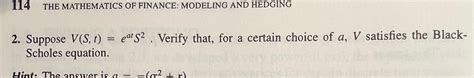 Solved 114 The Mathematics Of Finance Modeling And Hedging