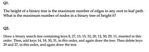 Solved Q The Height Of A Binary Tree Is The Maximum Number Chegg