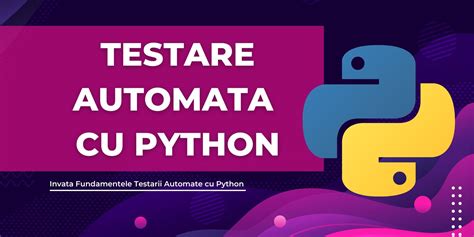 Masterclass Testare Automata Cu Python Teachbitro