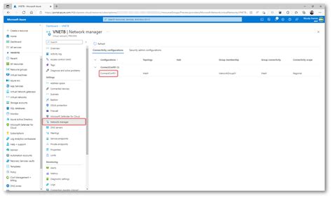 Configurare Le Reti Virtuali Con Azure Virtual Network Manager Preview Ict Power
