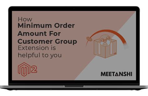 magento 2 minimum order amount for customer group extension
