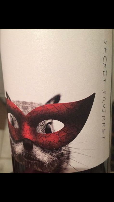 Secret Squirrel Wine D Secret Squirrel Squirrel Make Me Smile