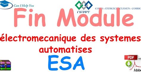 Examens Fin Module Electromecanique Des Systemes Automatises Esa Ofppt