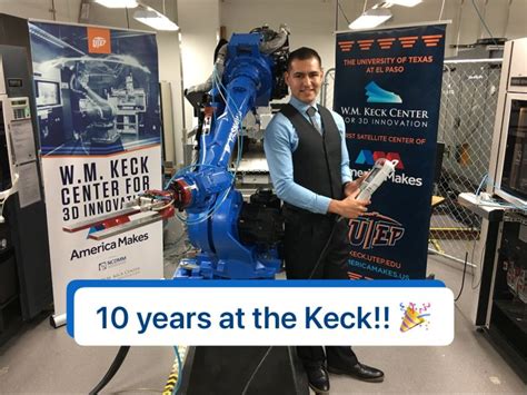 Today I Celebrate 10 Years At The Wm Keck Center For 3d Innovation It Has Been One Of The