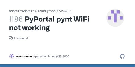 Pyportal Pynt Wifi Not Working · Issue 86 · Adafruitadafruit