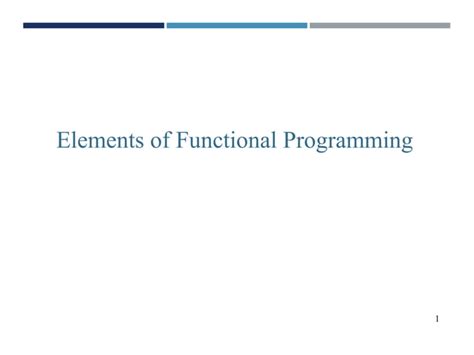 Elements Of Functional Programming Ppt