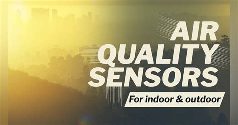 Renesas Electronics On Linkedin Environmental Sensors Target Air Quality