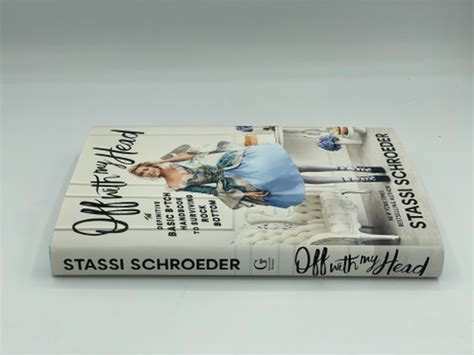 Off With My Head Stassi Schroeder Signed Book