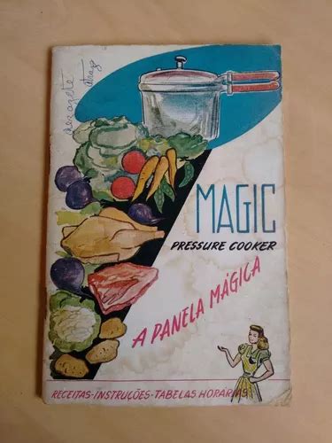 Manual De Instruções Panela Magic Com Receitas Tabelas 006p