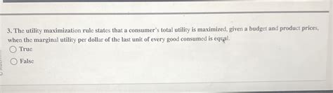solved the utility maximization rule states that a