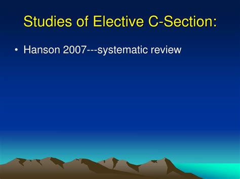 Ppt Early Births Elective Inductions And Elective C Sections