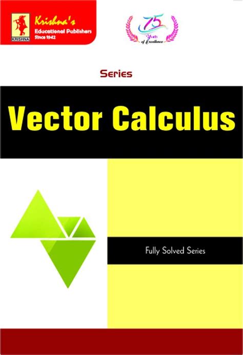 Krishna S ME Vector Calculus Code Th Edition Pages Mathematics For B Sc And