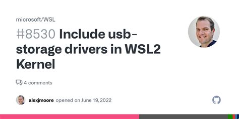 Include Usb Storage Drivers In WSL Kernel Issue Microsoft WSL GitHub