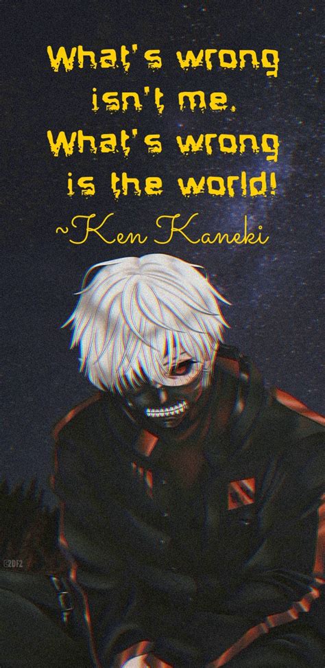 50 Ken Kaneki Quotes — Best Quotes About Ken Kaneki Boomsumo