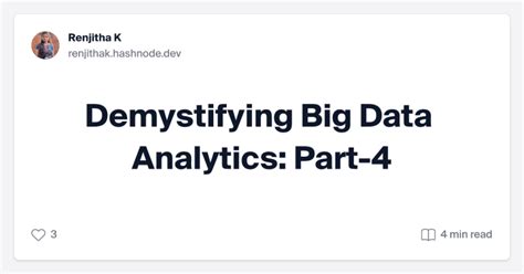 renjitha k on linkedin demystifying big data analytics part 4