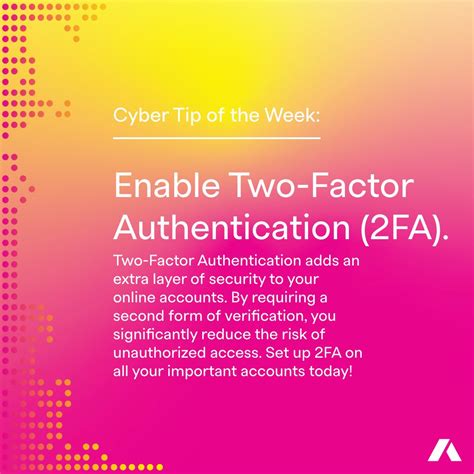 Two Factor Authentication 2fa Adds An Extra Layer Of Security To Your Accounts With 2fa Even