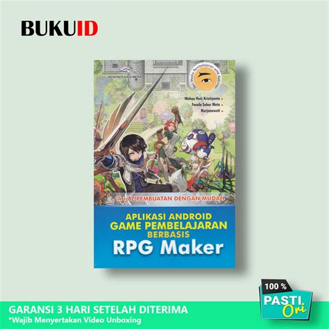 Jual Buku A To Z Pembuatan Dengan Mudah Aplikasi Android Game Pembelajaran Berbasis Rpg Maker