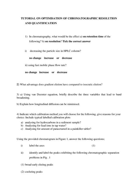 Tutorial On Optimisation Of Chromatogrpahic Systems And Quantification