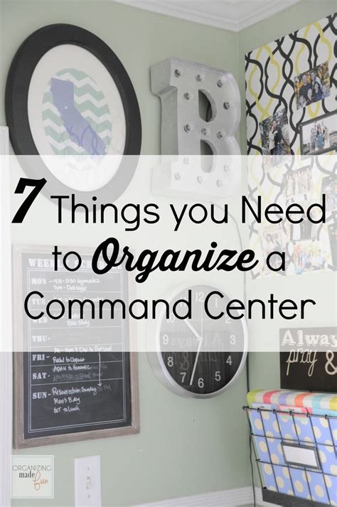 Things You Need To Organize A Command Center Command Center Home Command Center Family