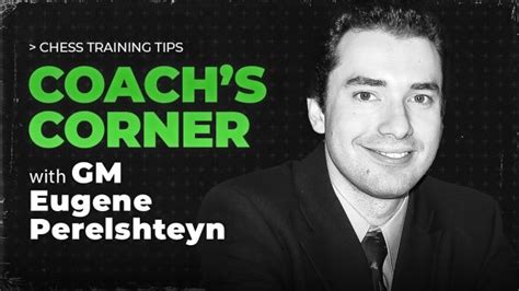 Coachs Corner Eugene Perelshteyn