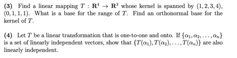 solved 3 find a linear mapping t r4→r3 whose kernel is