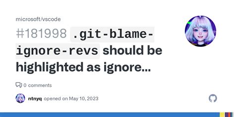 Git Blame Ignore Revs Should Be Highlighted As Ignore Syntax Issue