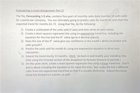 Forecasting In Excel Assignment Part The File Chegg Com