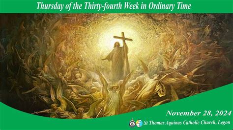 Thursday of the Thirty-fourth Week in Ordinary Time-Thanksgiving(28/11 ...