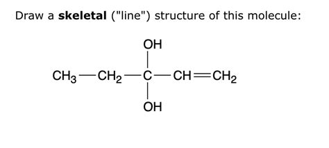 Draw A Skeletal Line ﻿structure Of This Molecule