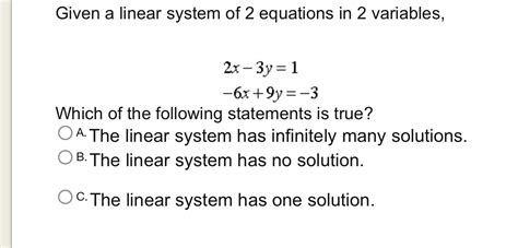 Solved Given A Linear System Of 2 ﻿equations In 2
