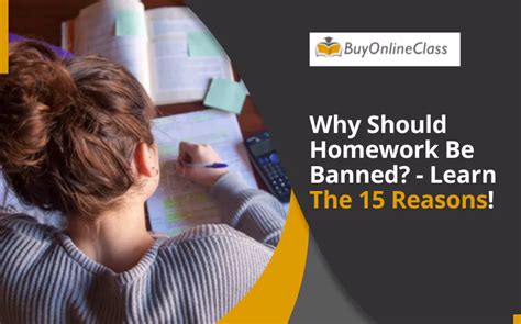 15 Reasons Why Homework Should Be Banned