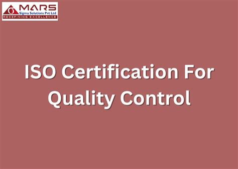 Guide To Iso Certification For Quality Control 2024