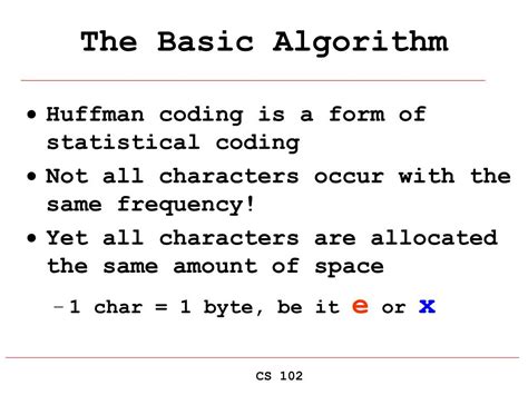 Ppt Huffman Coding An Application Of Binary Trees And Priority