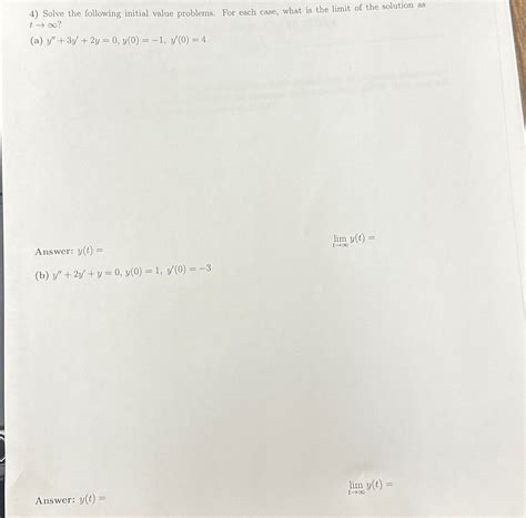 Solved Solve The Following Initial Value Problems For Each