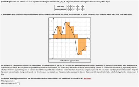 solved using the left endpoint riemann sum find approximately how far